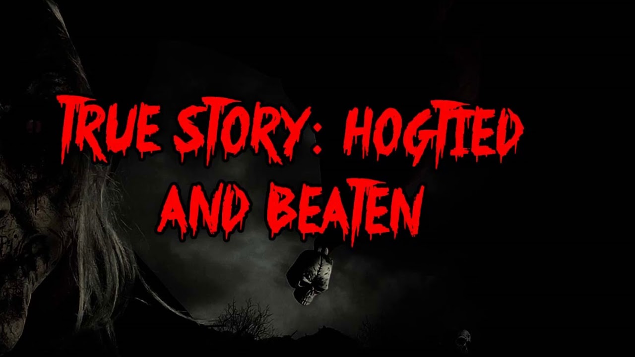 True Horror Story | Hog Tied and Beaten | Reddit Scary Story - YouTube