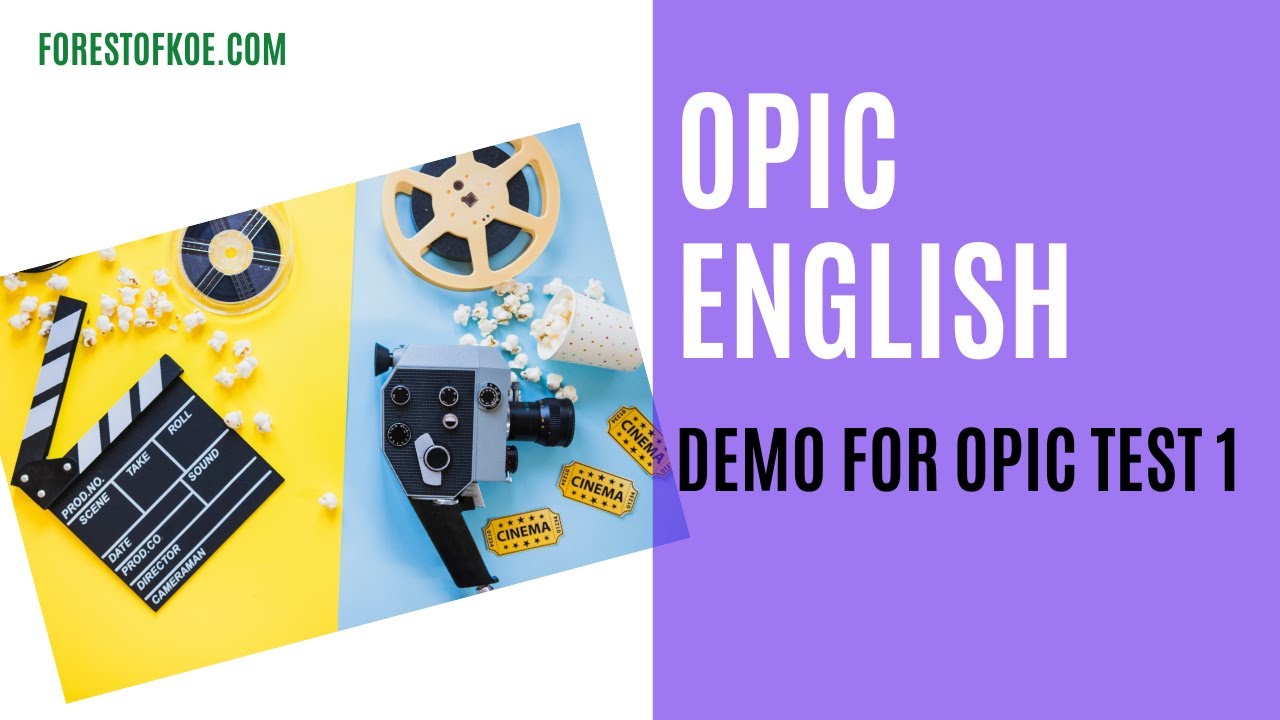 Improve Your English Speaking Skill with Demo OPIc Test 1 - YouTube