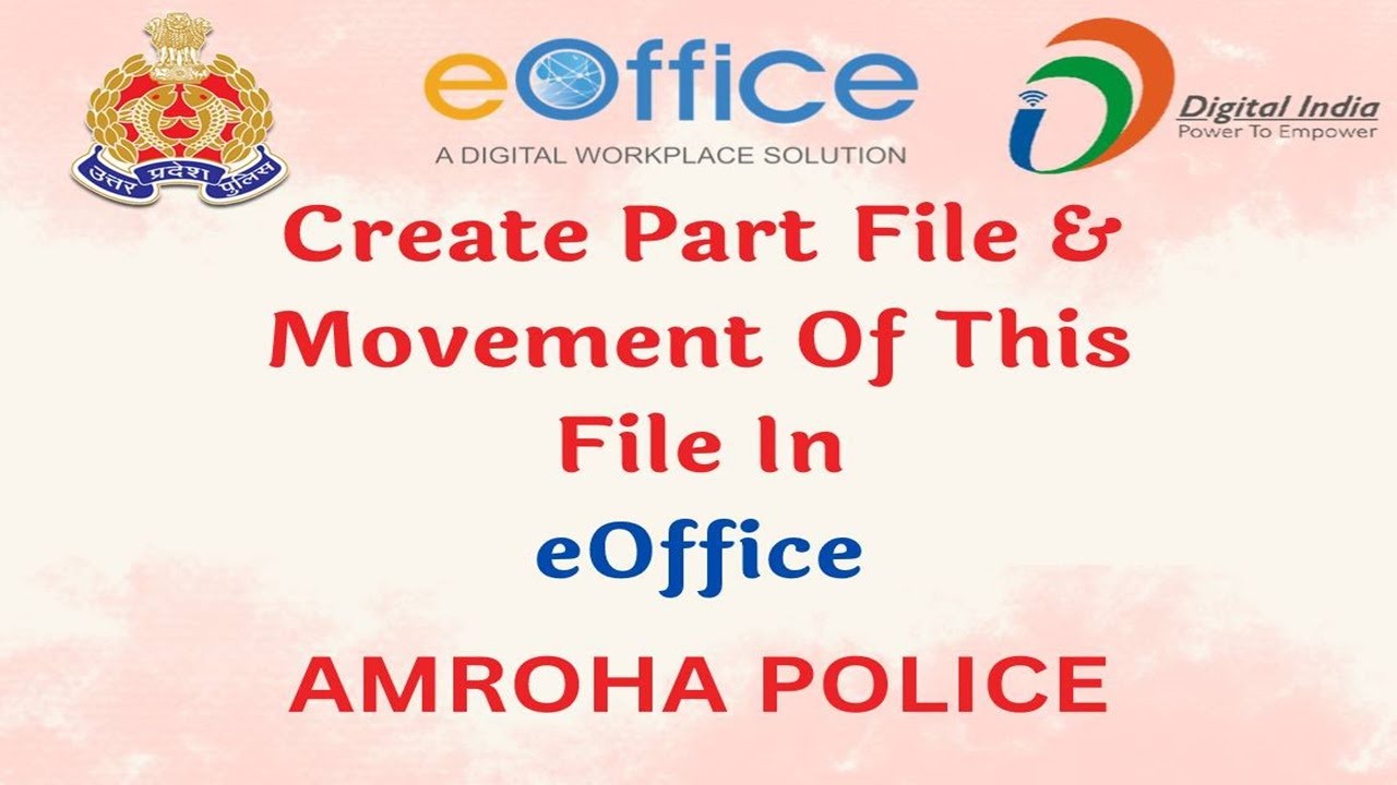 Create Part File & Movement Of This File in eOffice. - YouTube