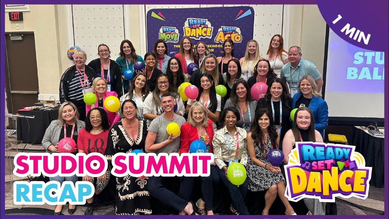 READY SET DANCE Studio Summit 2024 | Preschool Dance | Dance Studio ...
