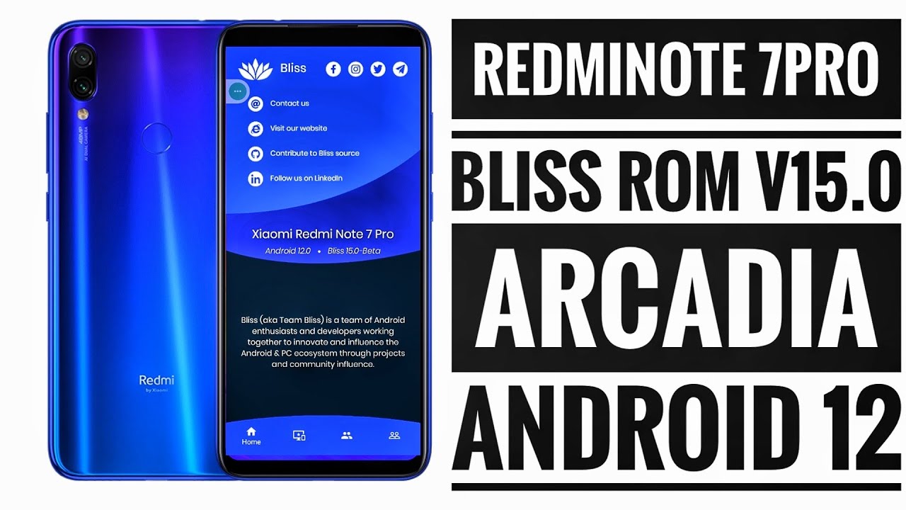Bliss Rom v15.0 (Arcadia) Android 12 Redmi Note 7 Pro - YouTube