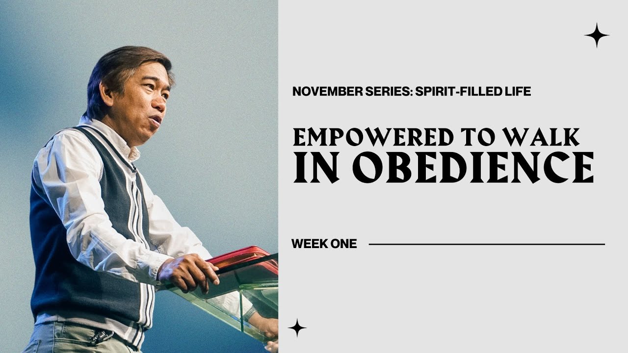 EMPOWERED TO WALK IN OBEDIENCE | PTR. MANNY CARLOS - YouTube