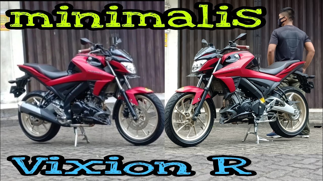 Modifikasi Yamaha Vixion r minimalis rapih simpel mewah gagah ganteng ...