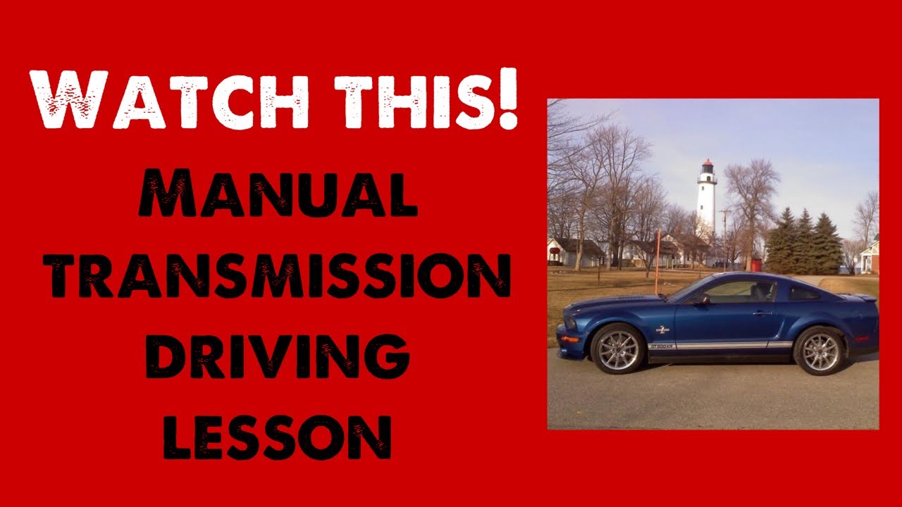 Complete lesson on driving a manual transmission in traffic - YouTube