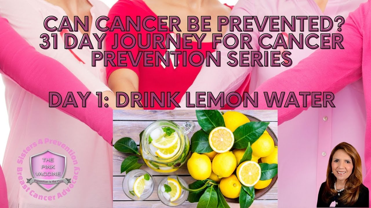 Can cancer be prevented? Day 1: 31 days to Cancer Prevention: Easy ...