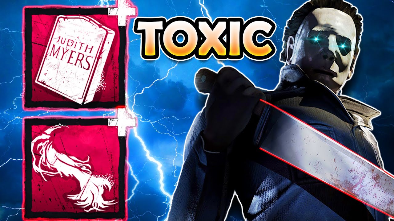 Myers' MOST TOXIC BUILD In Dead By Daylight - YouTube