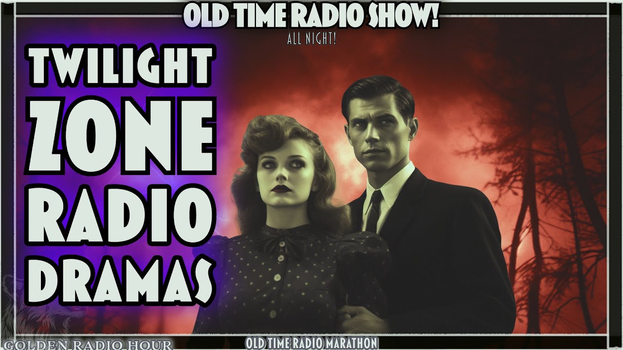 Thursday Night in the Twilight Zone Radio Dramas - YouTube