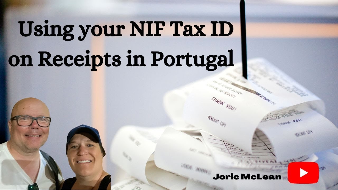 Understanding the NIF TAX ID Process on Receipts and Taxes in Portugal ...