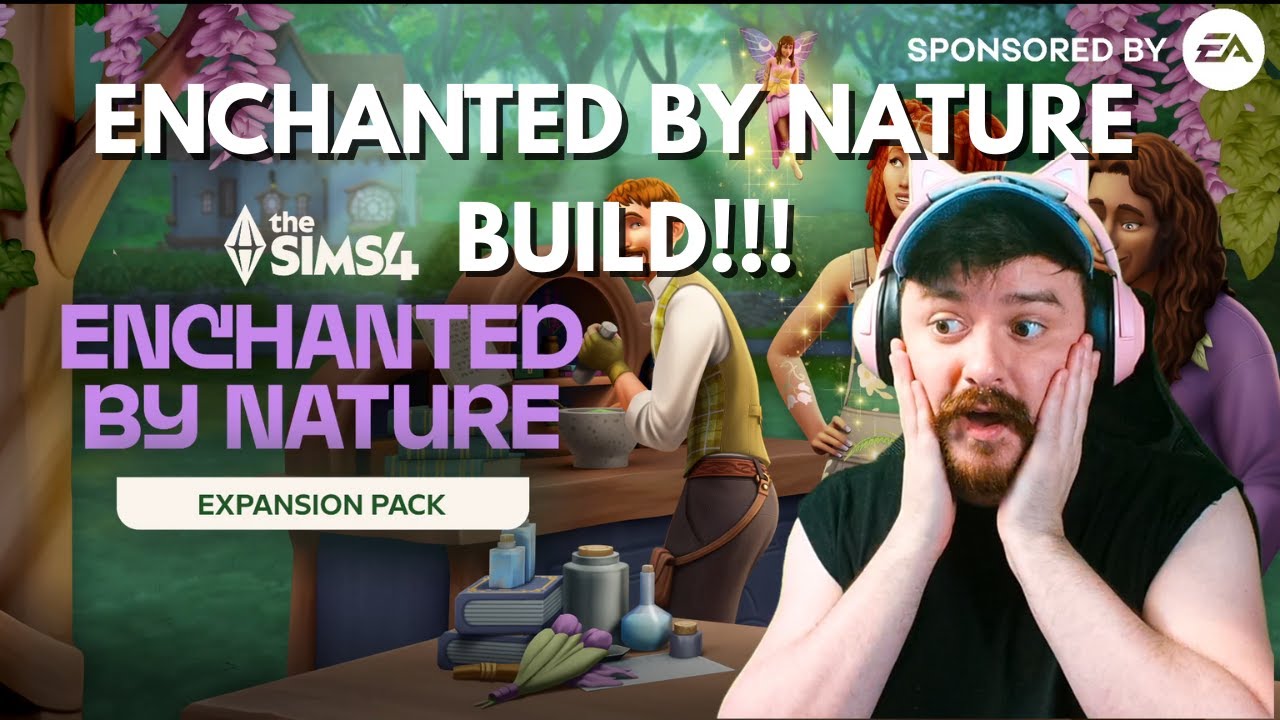 ENCHANTED BY NATURE FAIRY BUILD!! #eacreatornetwork #eapartner - YouTube