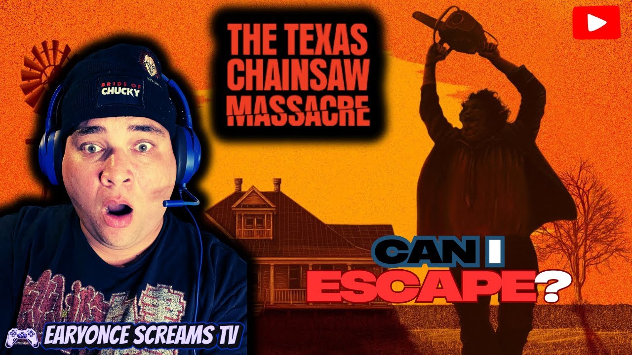 Can I Escape? Texas Chainsaw Game [Earyonce Screams Tv] - YouTube