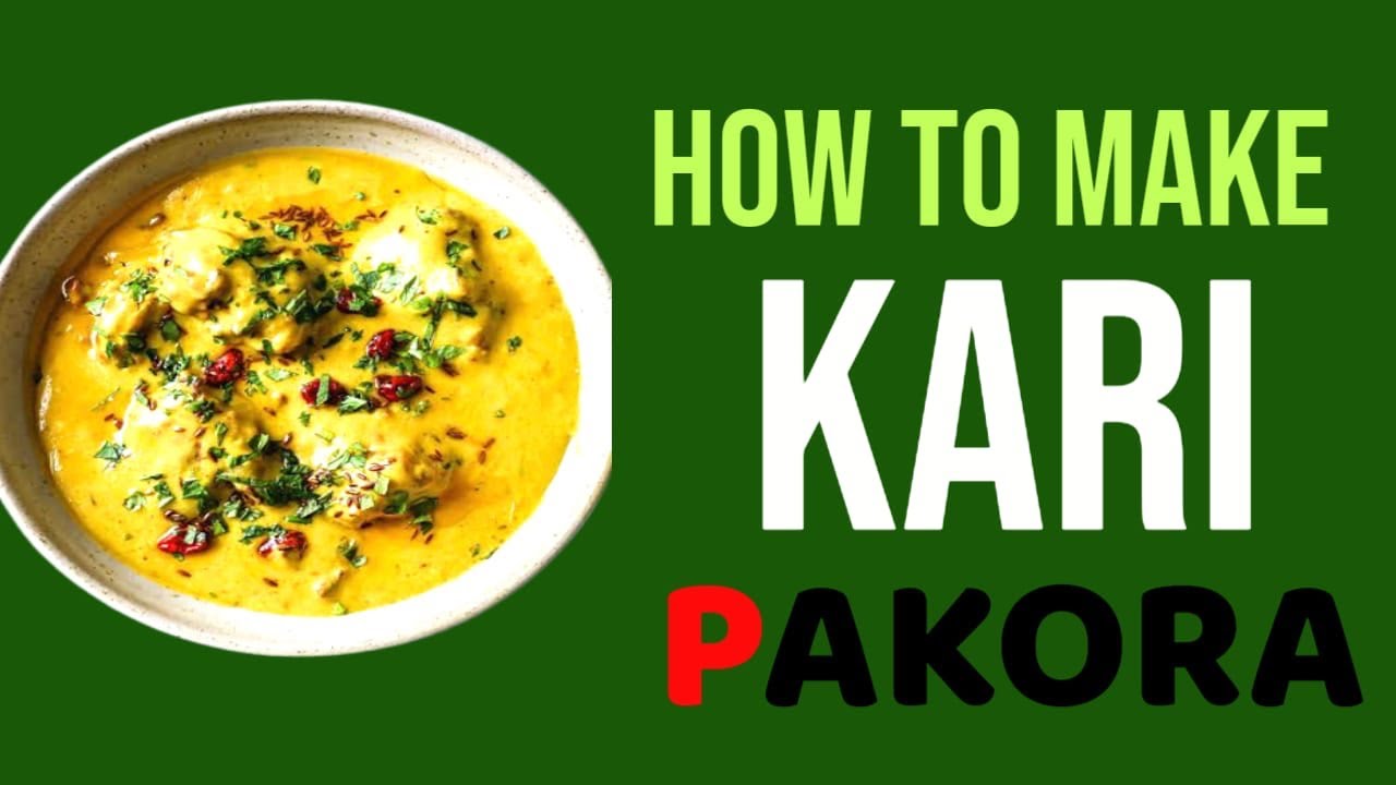 Kadhi pakora Recipe - How to make pakoda kadhi (curry pakora) Recipe by ...