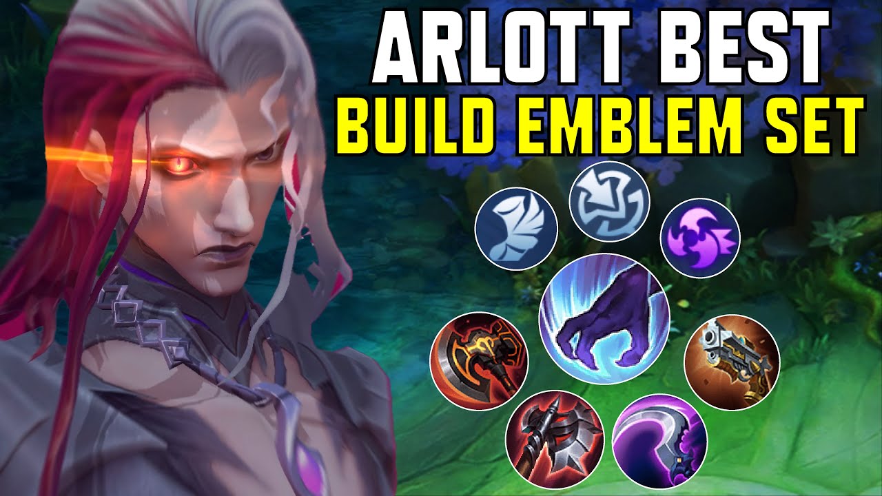 ARLOTT TUTORIAL GAMEPLAY BEST BUILD AND EMBLEM SET 2023 - Mobile ...