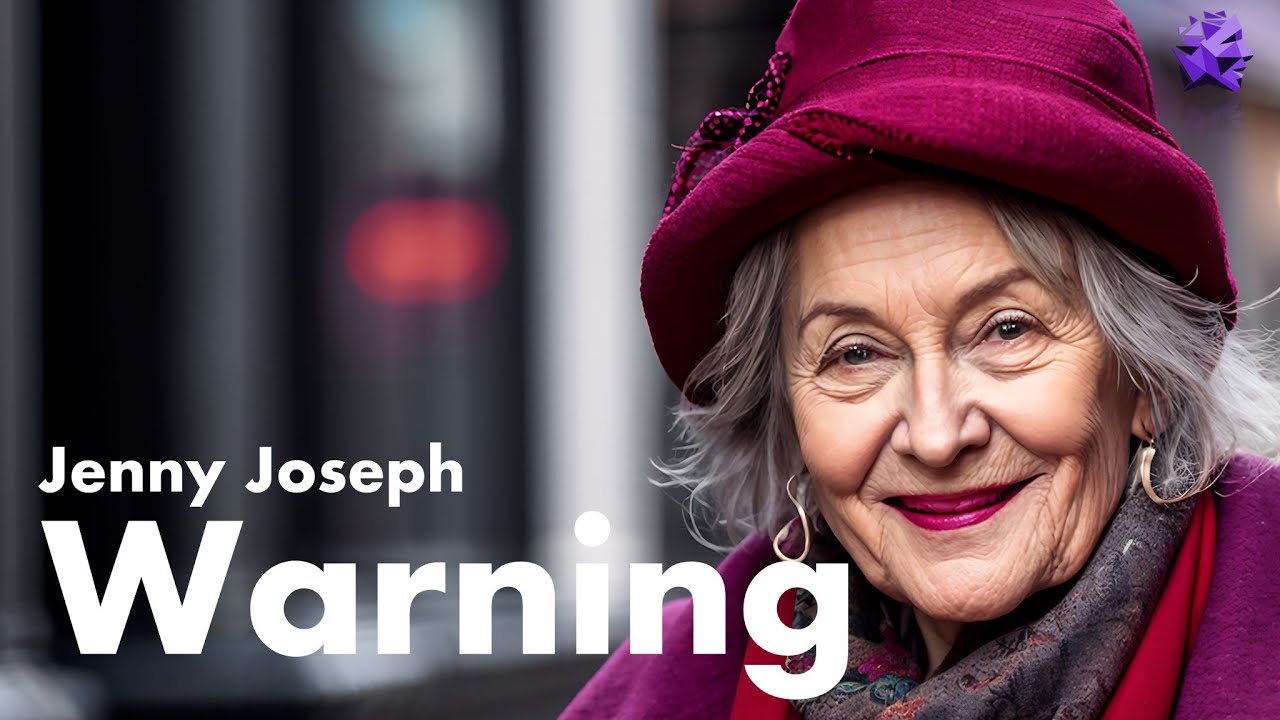 Warning - Jenny Joseph - YouTube