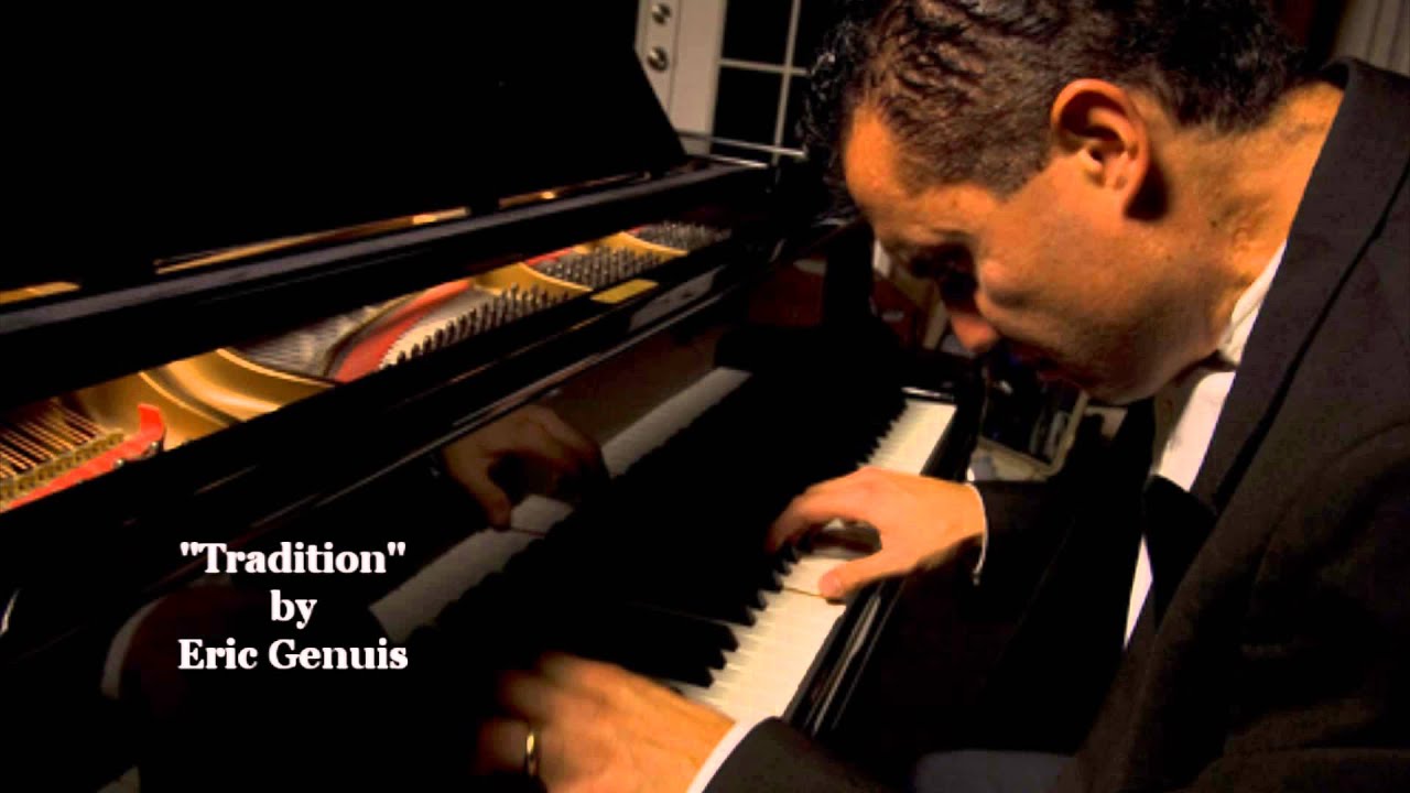 Tradition, an Original Classic by Eric Genuis - YouTube