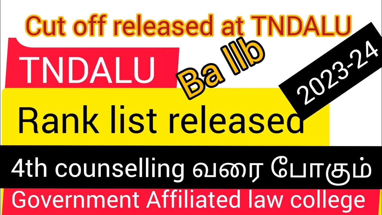 cut off released for Affiliated law college for 5year llb in TNDALU ...