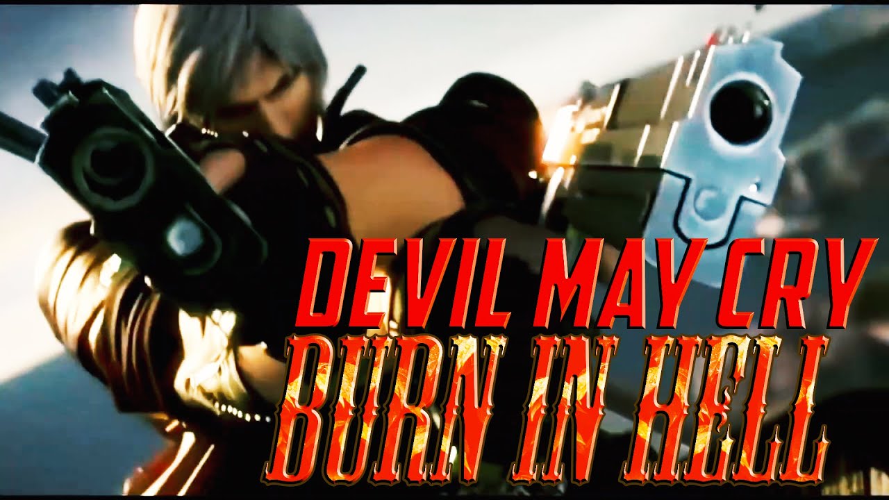 DEVIL MAY CRY - BURN IN HELL (MUSIC VIDEO) - YouTube