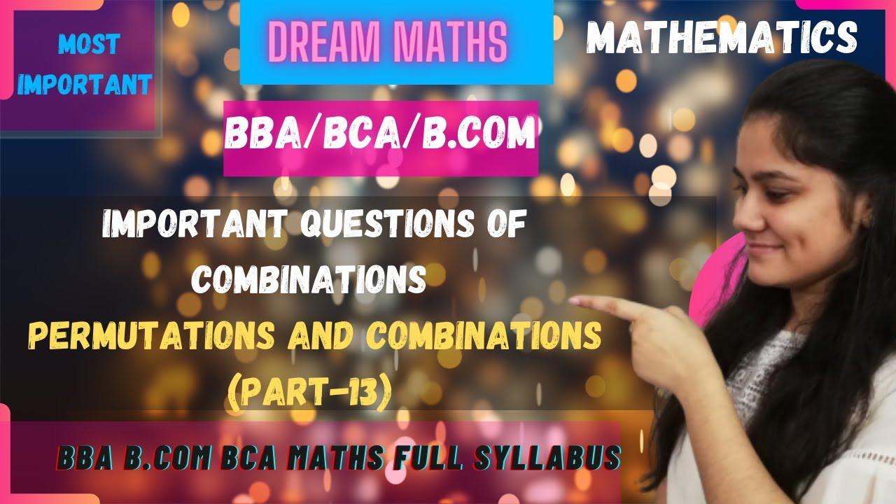 Important Questions of combinations|Permutations and combinations|BBA ...