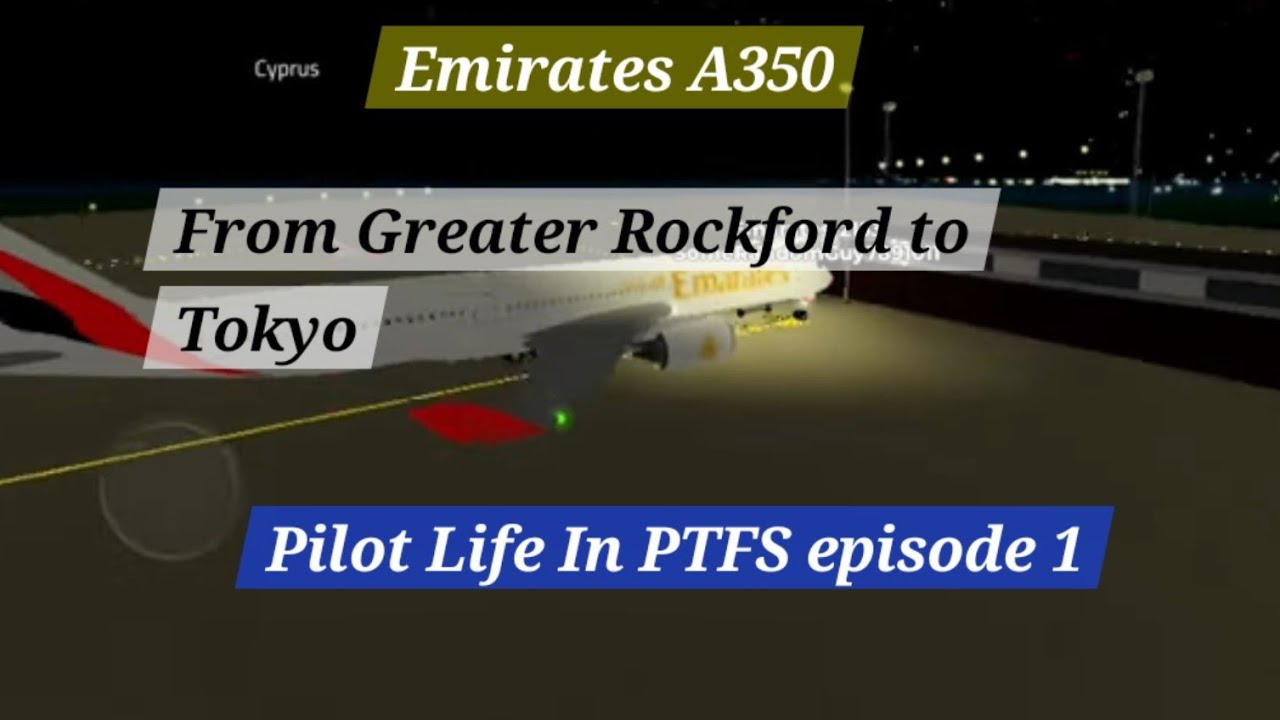 Pilot Life In PTFS Episode 1 From GR To Tokyo with Emirates A350 - YouTube