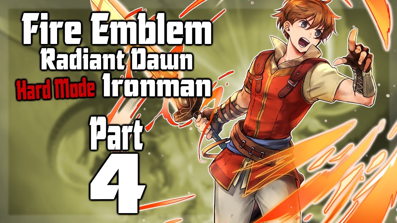 FE10 Hard Mode Ironman - Part 4 (Fire Emblem: Radiant Dawn) - YouTube
