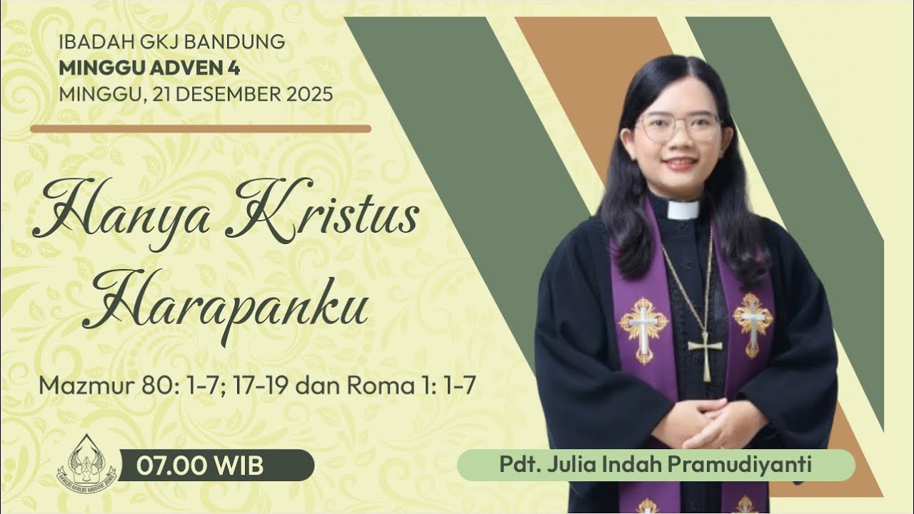 IBADAH MINGGU ADVEN 4 - 21 DESEMBER 2025 - PAGI - YouTube