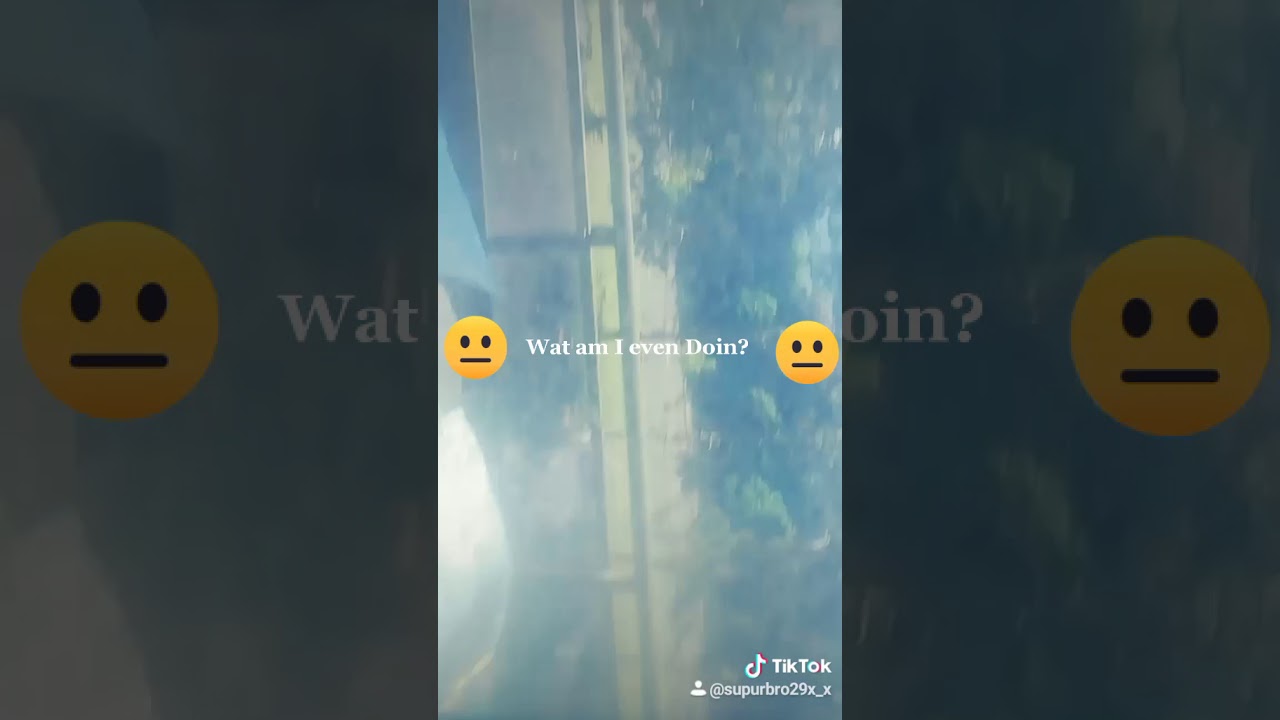 Wat am I even Doin?? - YouTube