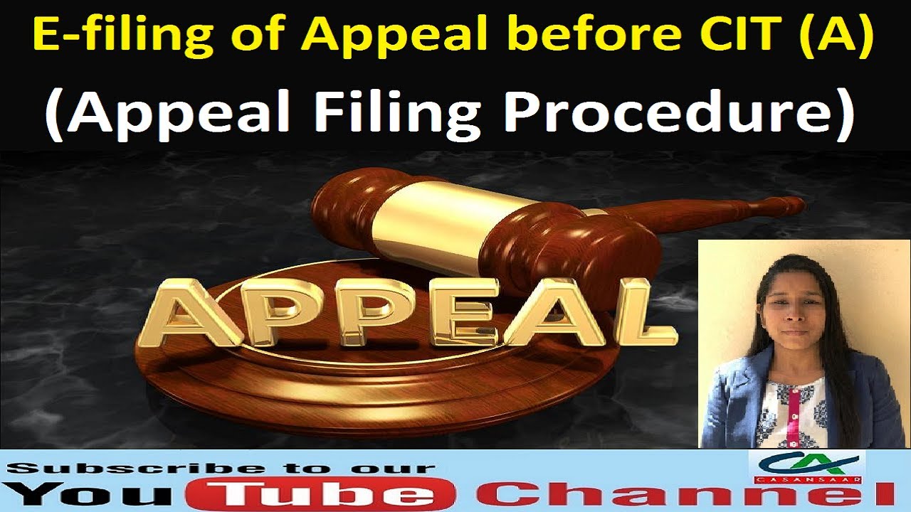 E-filing of Appeal before CIT (A) - Appeal Filing Procedure | How To ...