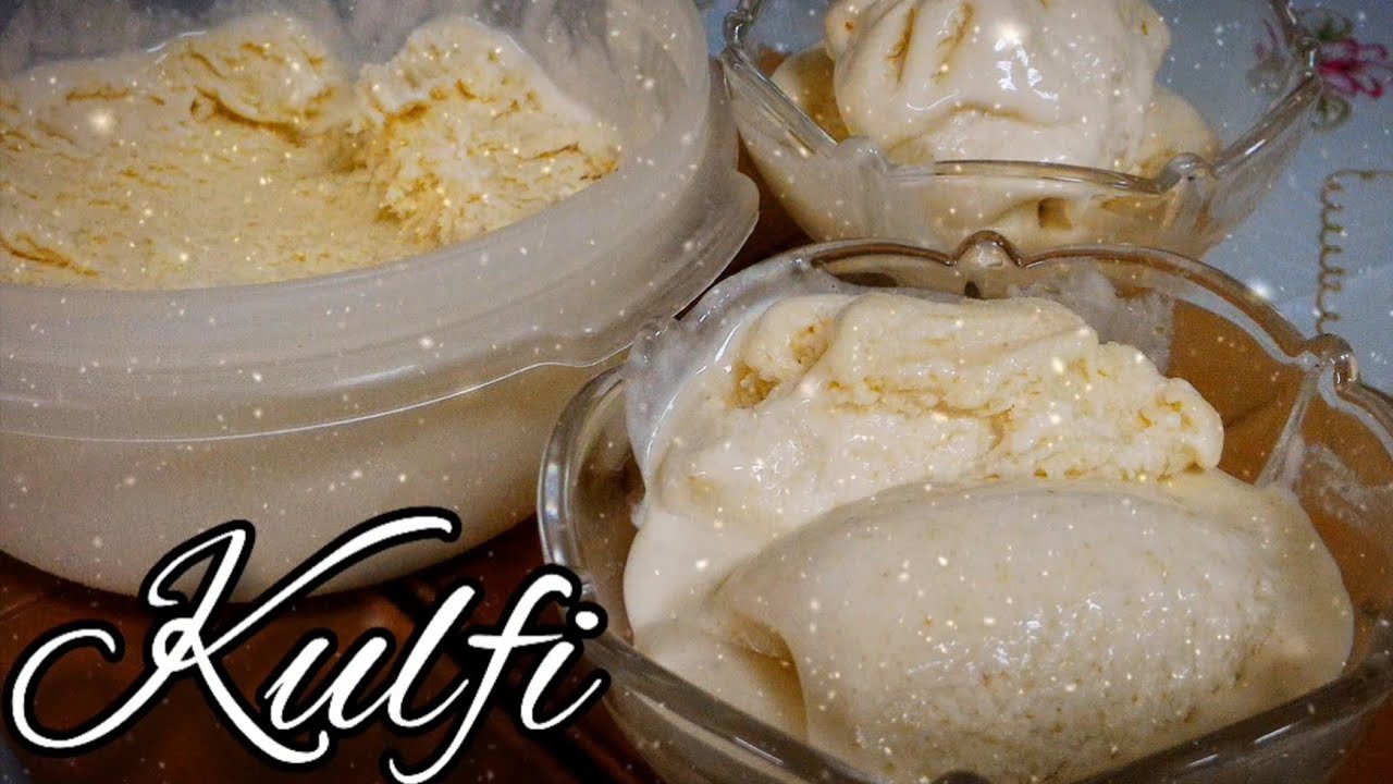 Kulfi || Everyone's favorite dessert || Easy Recipe ...