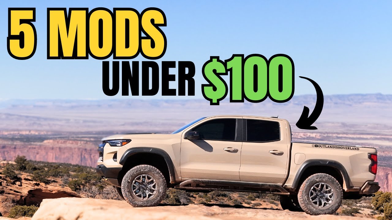 2023+ Colorado/Canyon 5 Mods For Under $100 - YouTube
