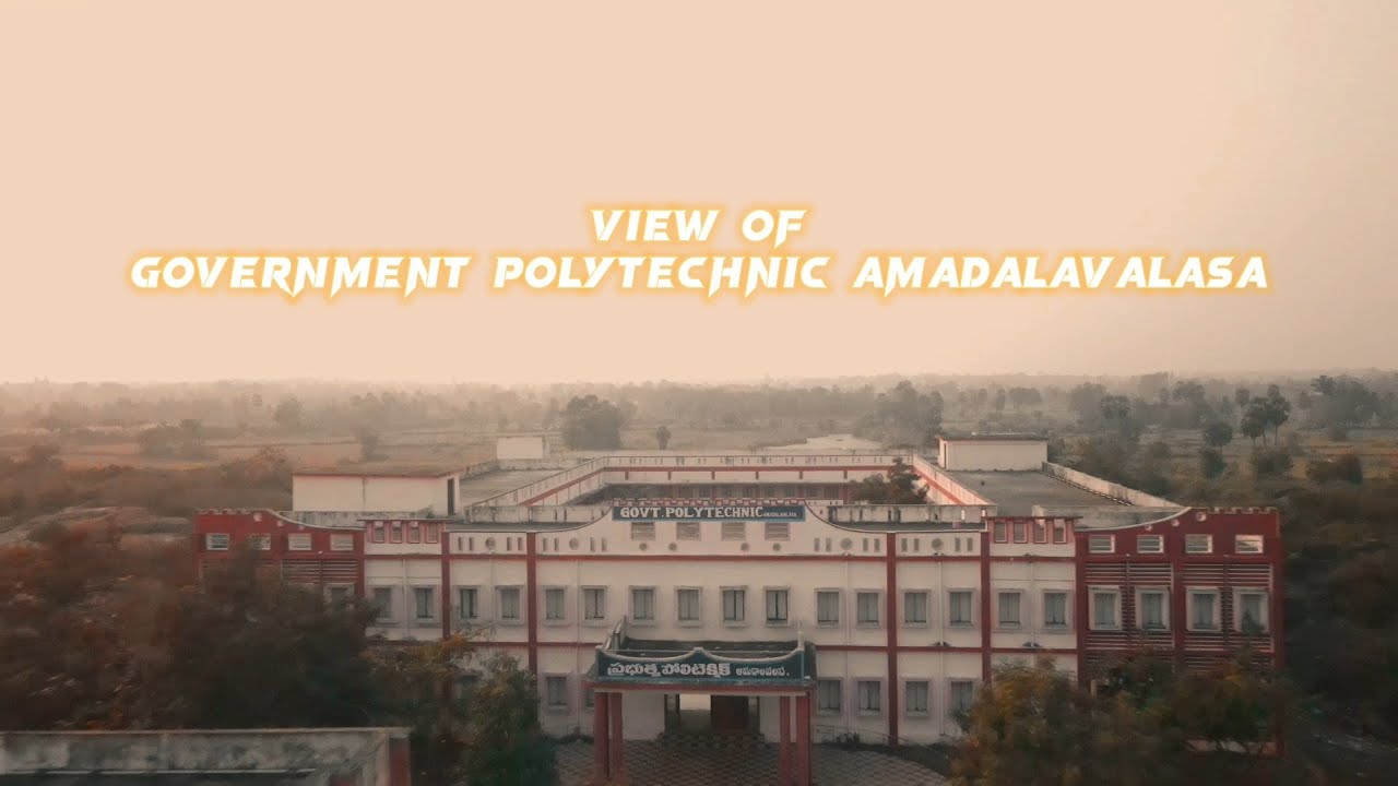 View of Government Polytechnic Amadalavalasa || manda Jaswnath - YouTube