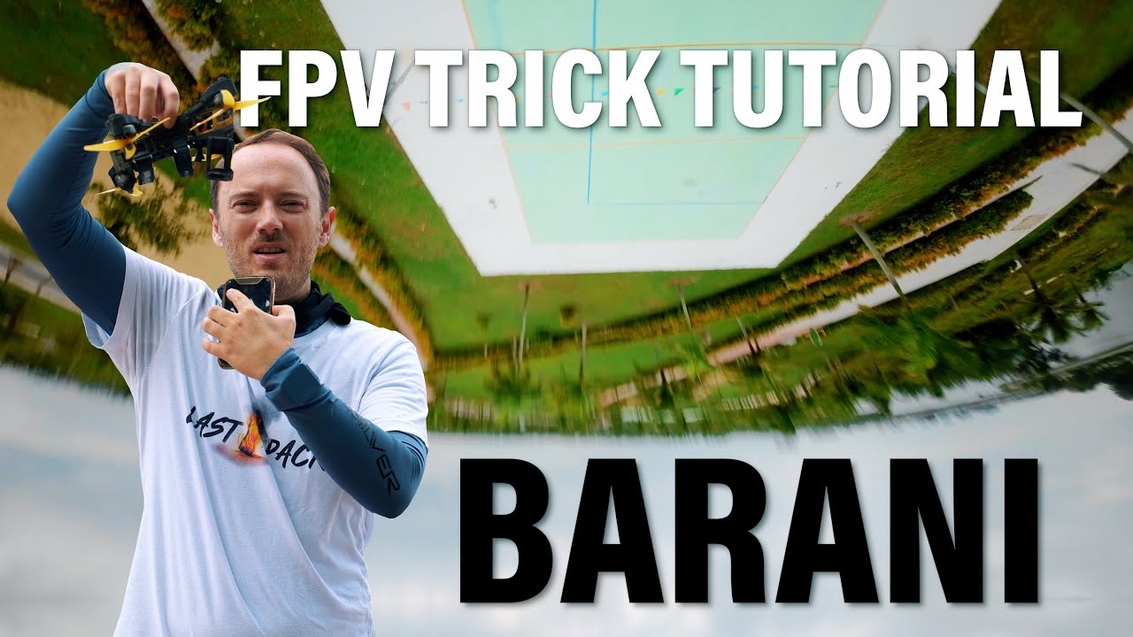 FPV Trick Tutorial - BARANI - YouTube