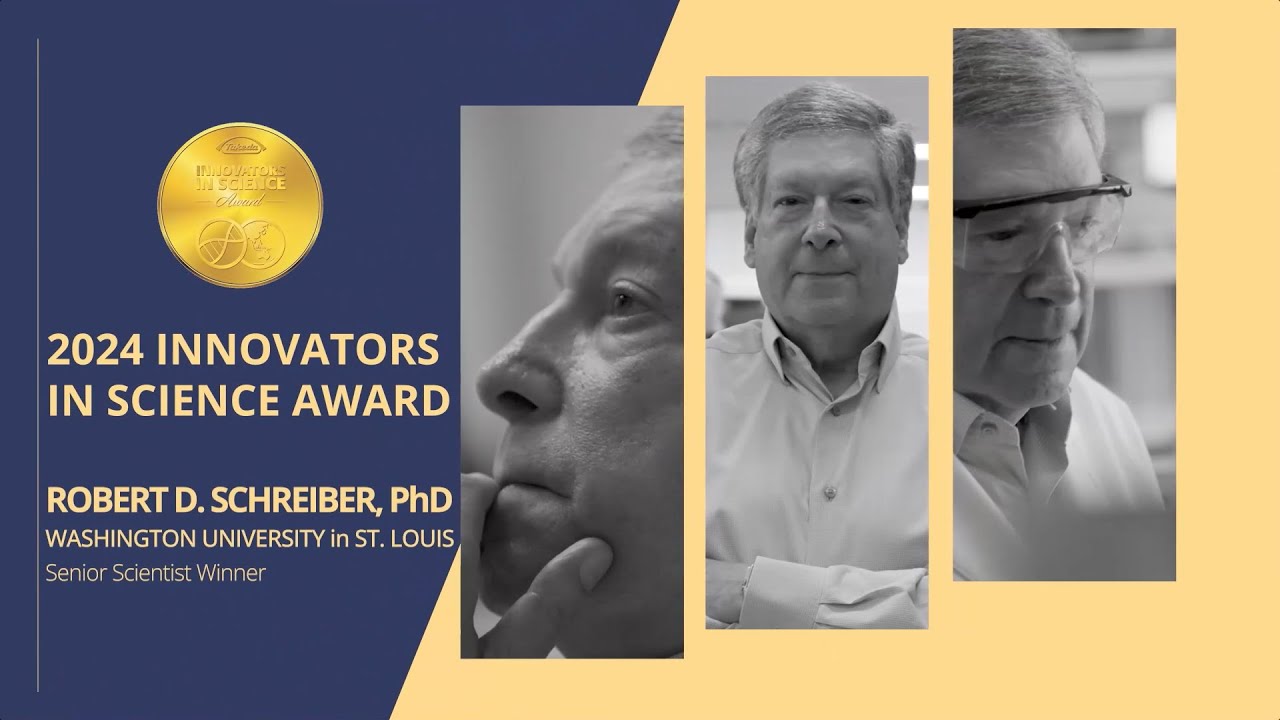 Innovators in Science Award: Robert D. Schreiber, 2024 Senior Scientist ...