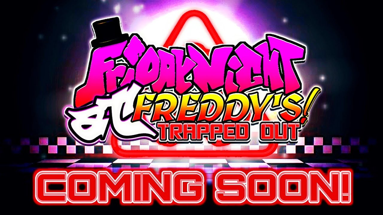 Introducing My Newest FNF Mod.. Friday Night At Freddy's! Trapped Out ...
