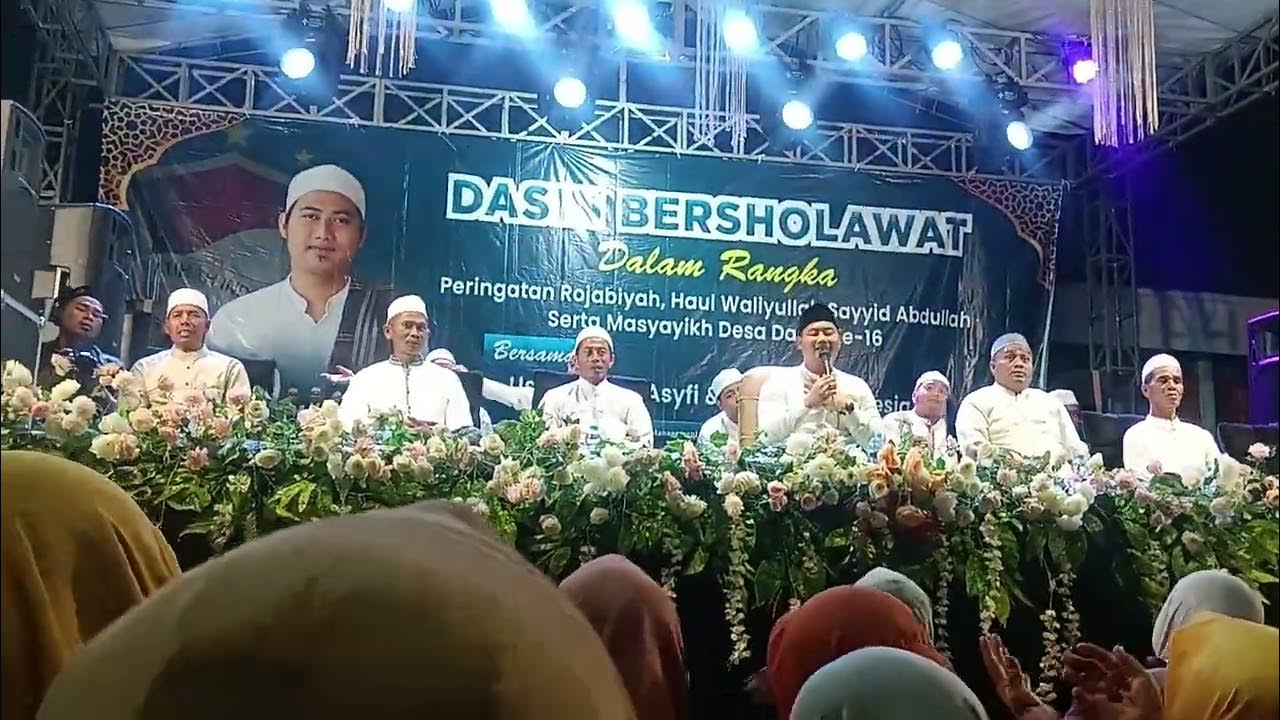 Sholawat Asyghil - Dasin Bersholawat Bersama Ustad Ridwan Asyfi Fatihah Indonesia - YouTube