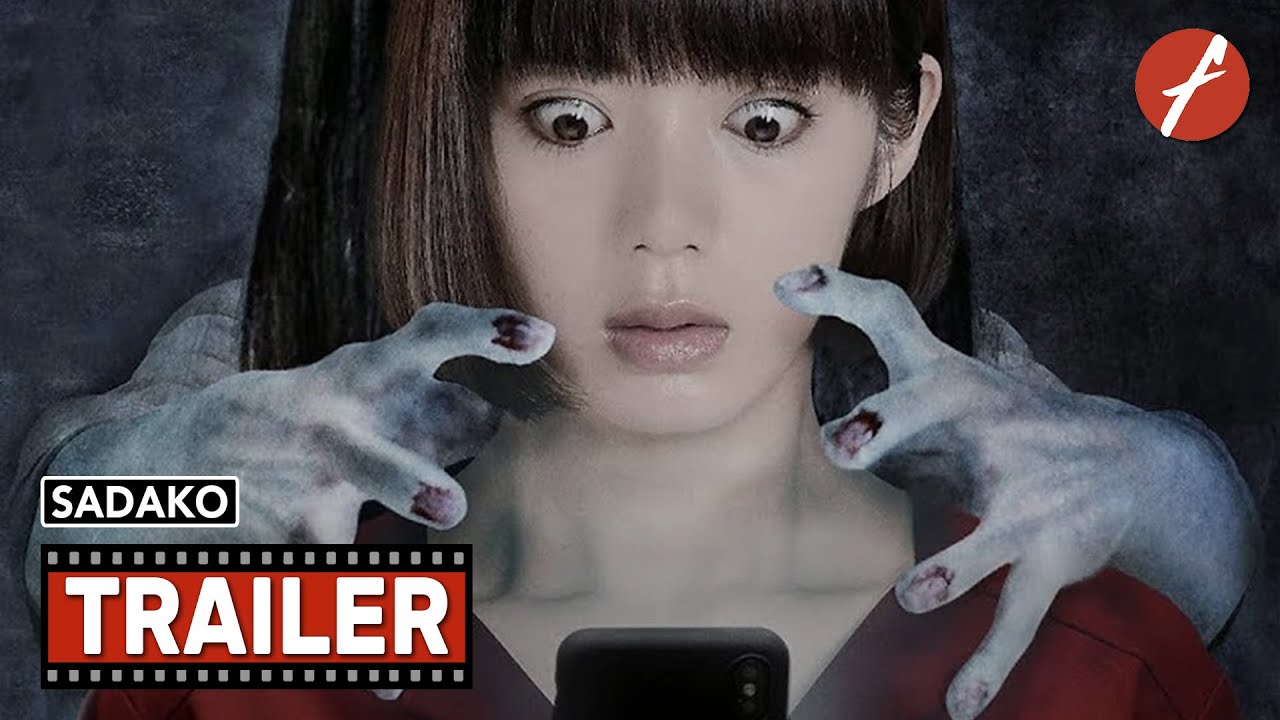 Sadako (2019) 貞子 - Movie Trailer - Far East Films - YouTube