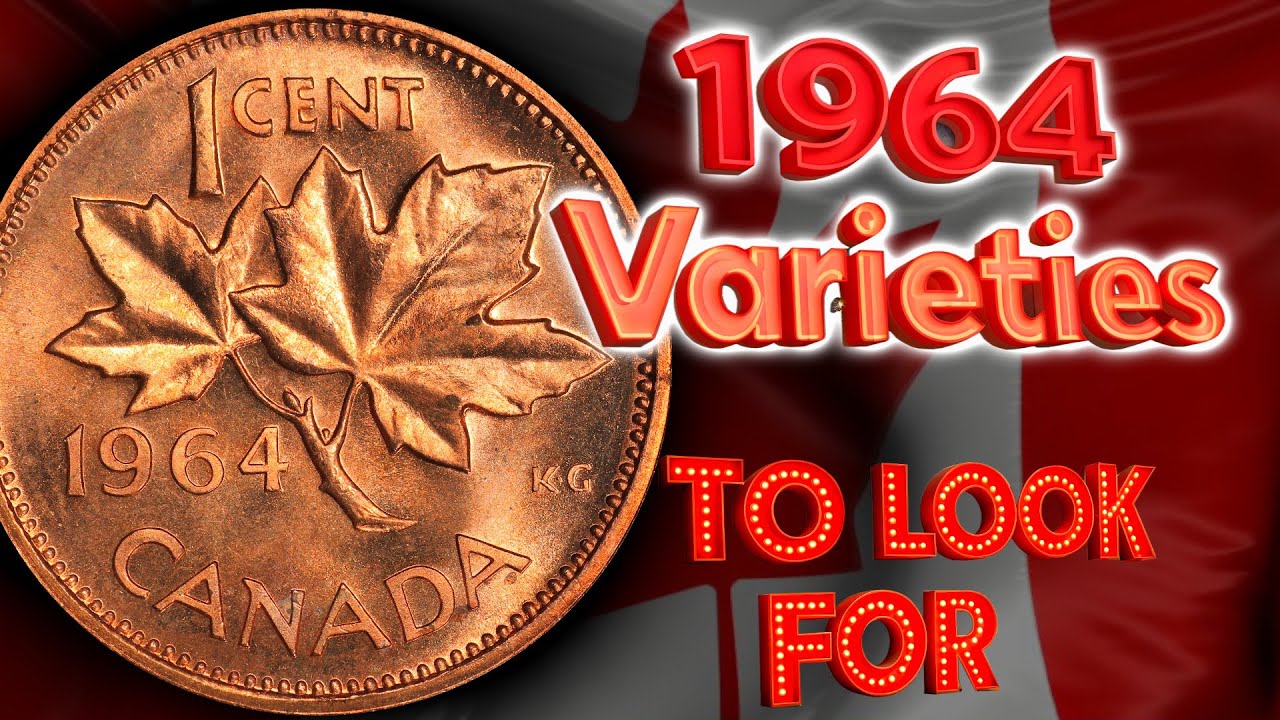 1964 Canadian Penny Varieties - YouTube