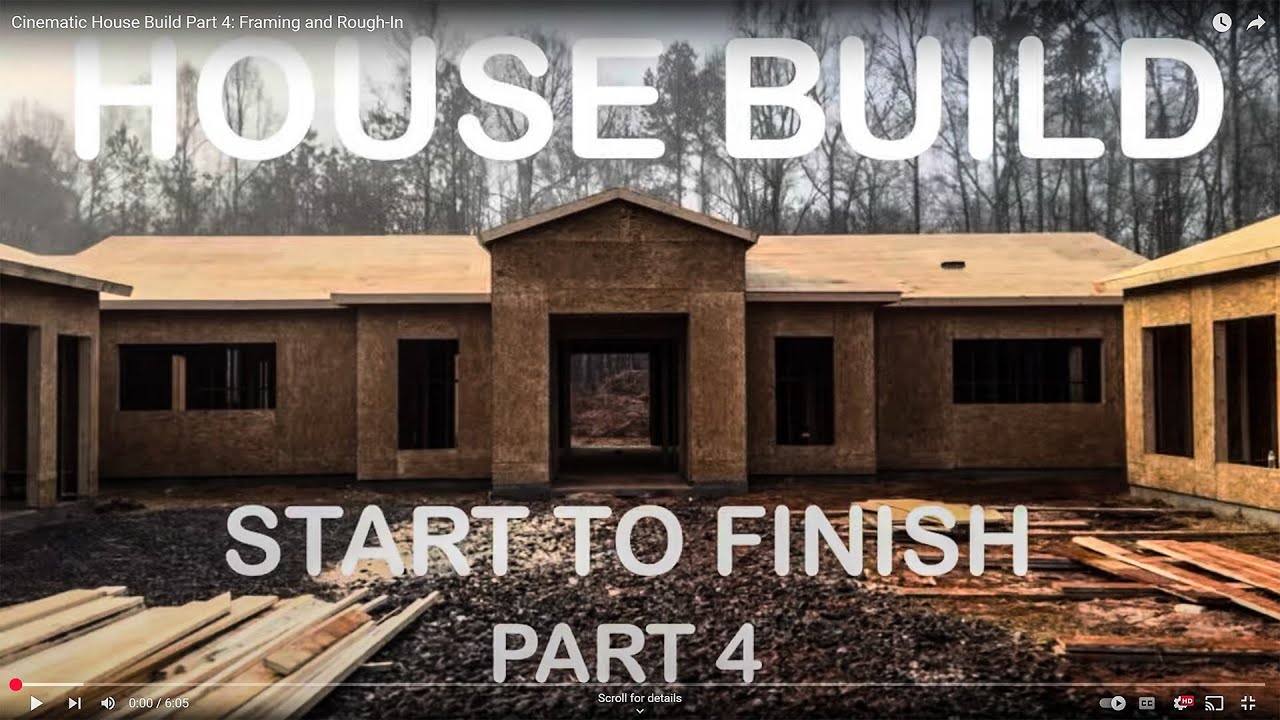 House Build - Start to Finish - Part 4 Framing and Rough in - JOMA ...