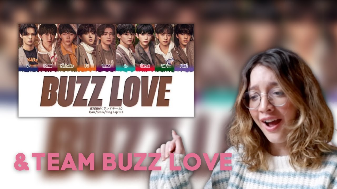 &TEAM - ‘BUZZ LOVE’ (バズ恋) Lyrics Reaction - YouTube