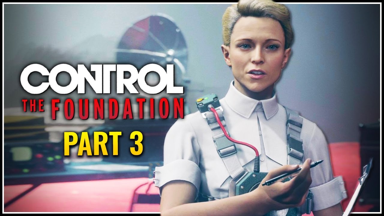 Your Wish is My Command - Let's Play Control: Foundation DLC Part 3 ...