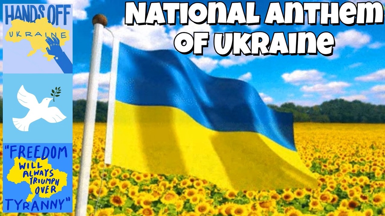 National Anthem of Ukraine - Hands Off Ukraine - Freedom Will Always ...