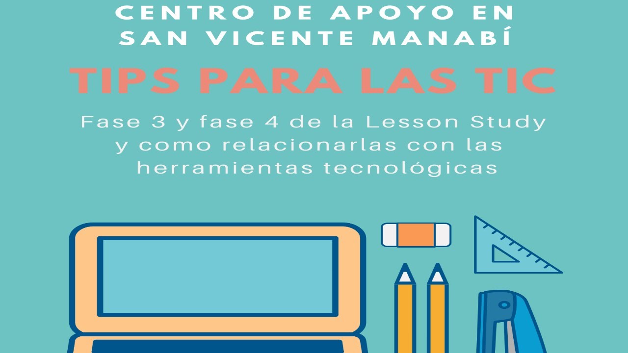 Tips para las TIC - Fase III y IV de la Lesson Study - YouTube