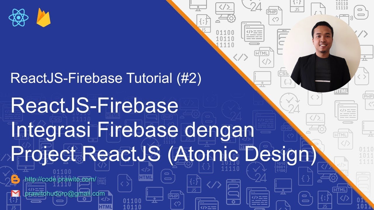 Integrasi Firebase Dengan Project Reactjs Atomic Design 2 Reactjs Firebase Tutorial