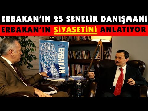 Erbakan'ın 25 senelik Danışmanı Prof. Mete Gündoğan Erbakan'ı Anlatıyor. (Erbakan'ın Siyaseti)