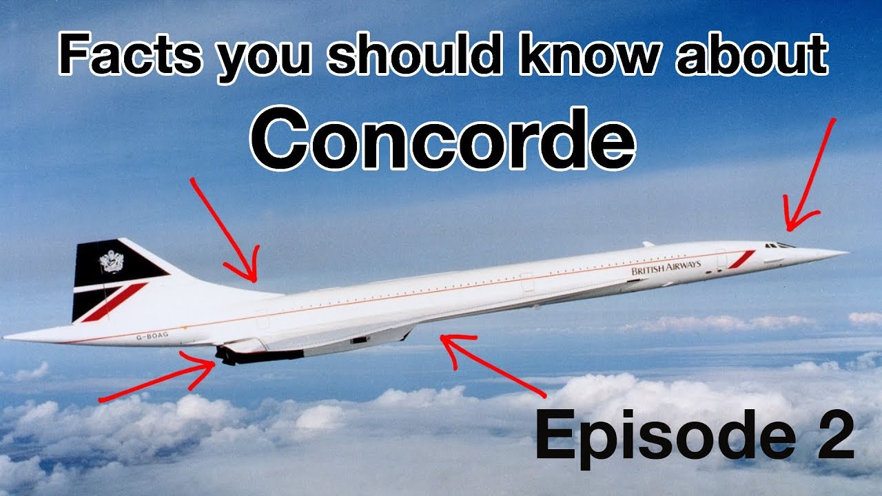 FACTS you should know about CONCORDE! Episode 2 by CAPTAIN JOE - YouTube