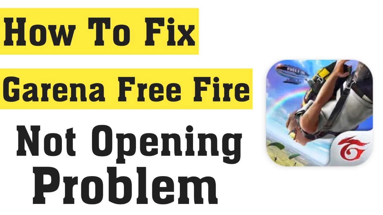 How to Fix Free Fire isn't Opening Problem in Android Mobile - YouTube