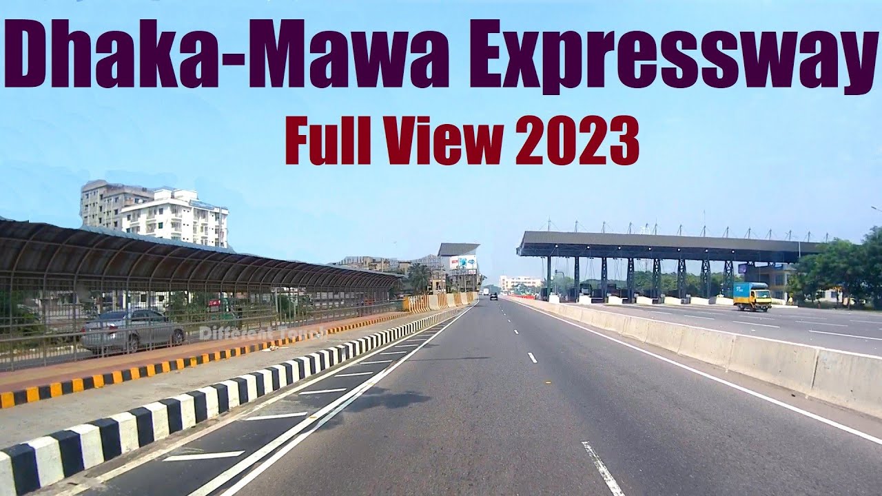 Dhaka Mawa Expressway 2023 | Bangabandhu Sheikh Mujibur Rahman ...