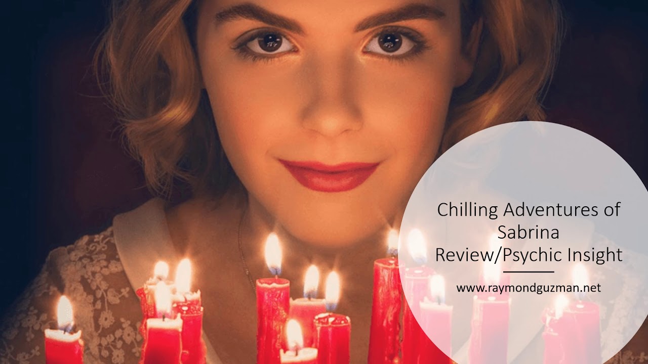 Chilling Adventures of Sabrina Review/Psychic Insight - YouTube