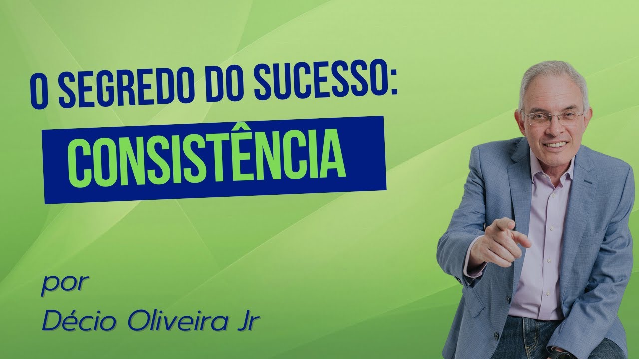 O Segredo do Sucesso: Consistência Através da Visão Sistêmica | por ...