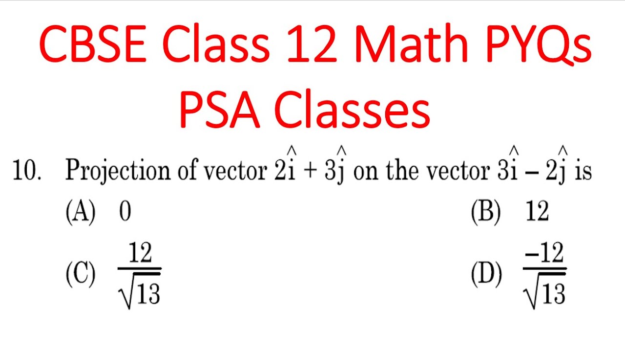 Class 12 Math | CBSE Board | PYQ Papers 2023 | 65-2-1 | Set 2 | Subset ...