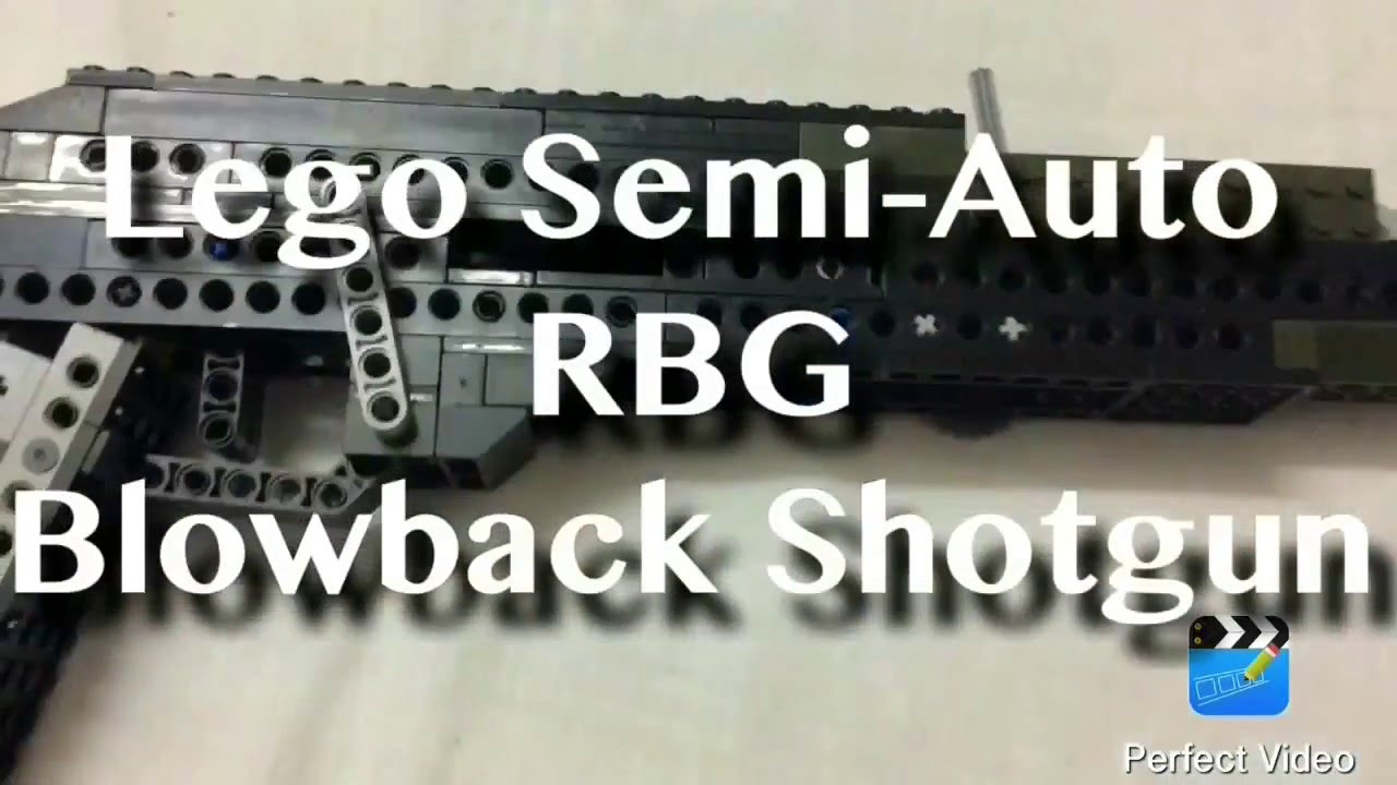 Lego Semi-Auto Blowback RBG Shotgun - YouTube