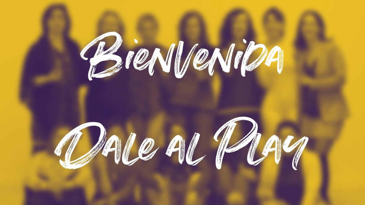 Bienvenida Dale al Play - YouTube